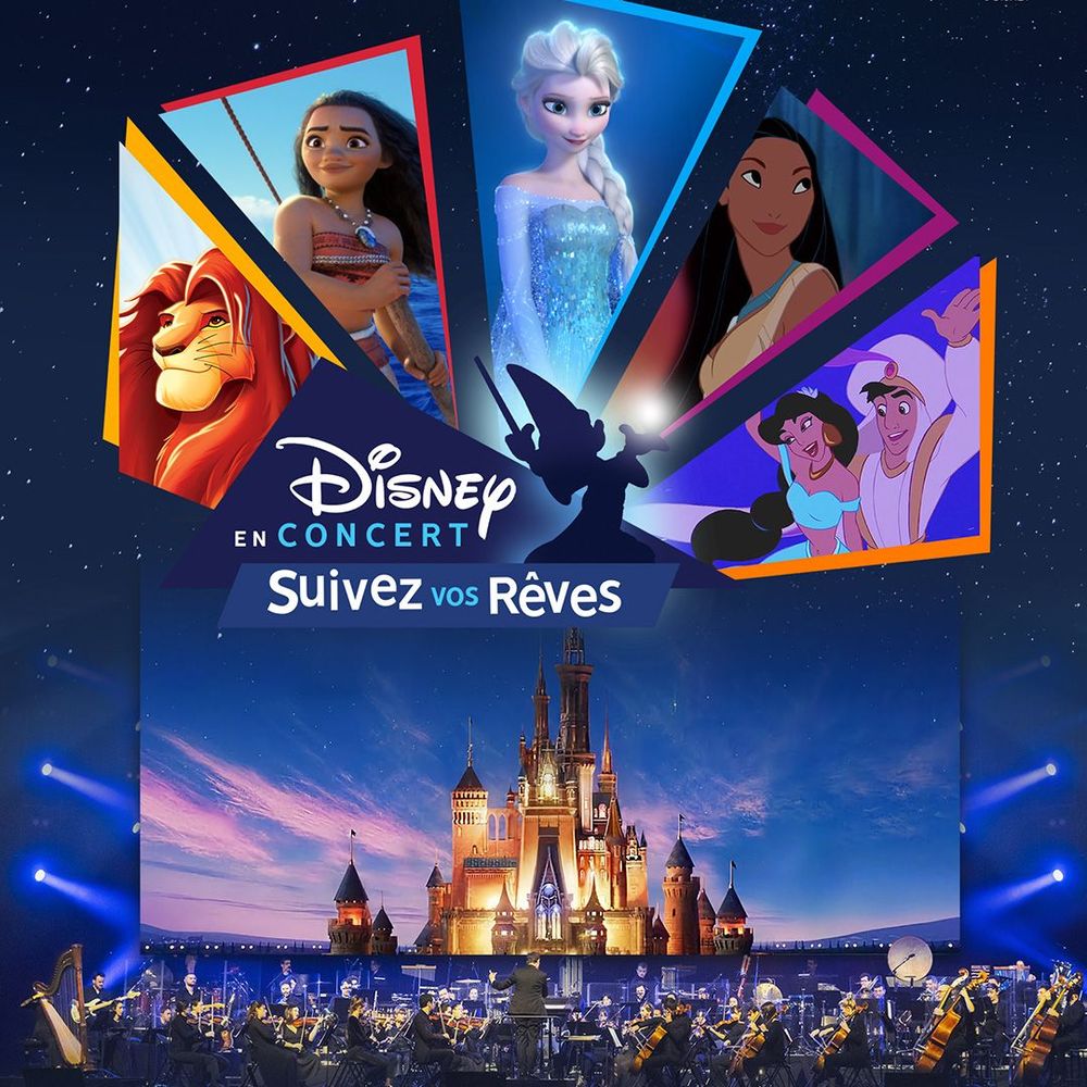 Disney En Concert - Suivez Vos Reves - sam. 21 nov. 2026 - Arkéa Arena ...